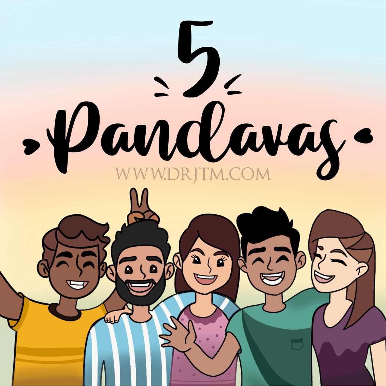 5 Pandavas - Dr. JTM